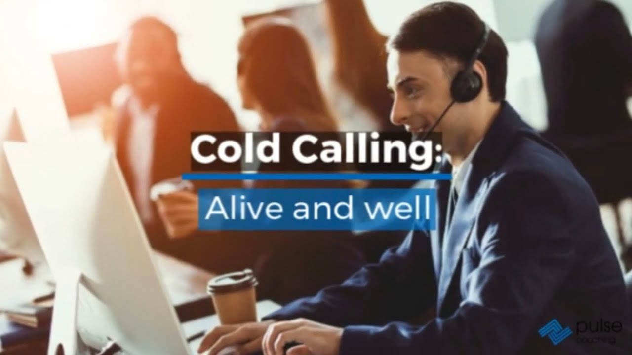Pulse Coaching - Sales Training - Cold Calling - YouTube