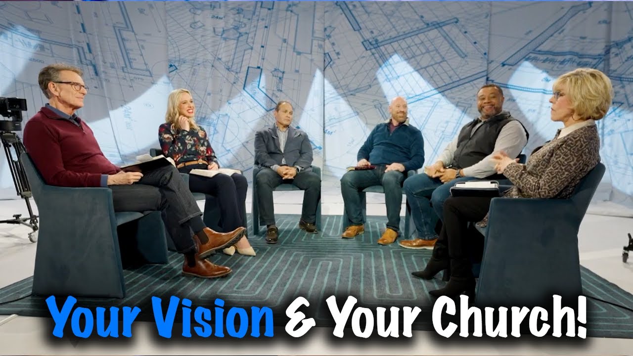 Inside the Vision: Your Vision & Your Church - YouTube