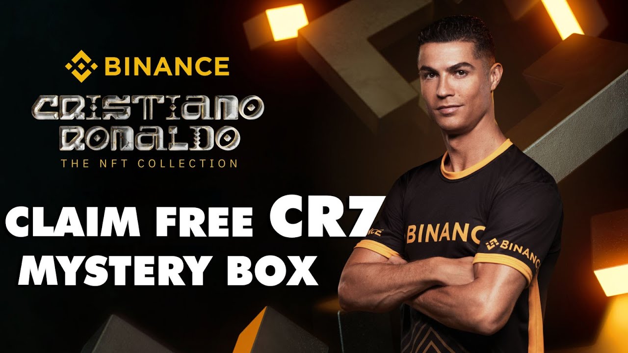 How to Claim Cristiano Ronaldo Free Mystery Box on Binance | CR7 Free ...