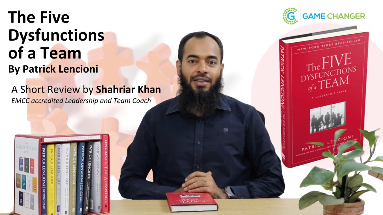 The Five Dysfunctions of a Team by Patrick Lencioni (Short Review) - YouTube