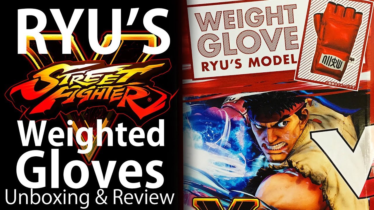 Official Street Fighter V Ryu weight gloves (trailer) - Wageofsins X It ...