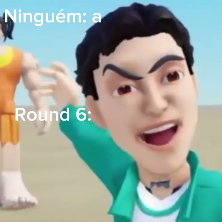 Ninguém: a Round 6:💀 #memes - YouTube