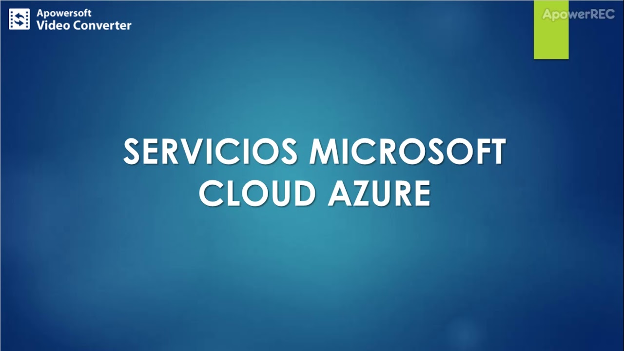 Servicios y herramientas de Microsoft Azure - YouTube