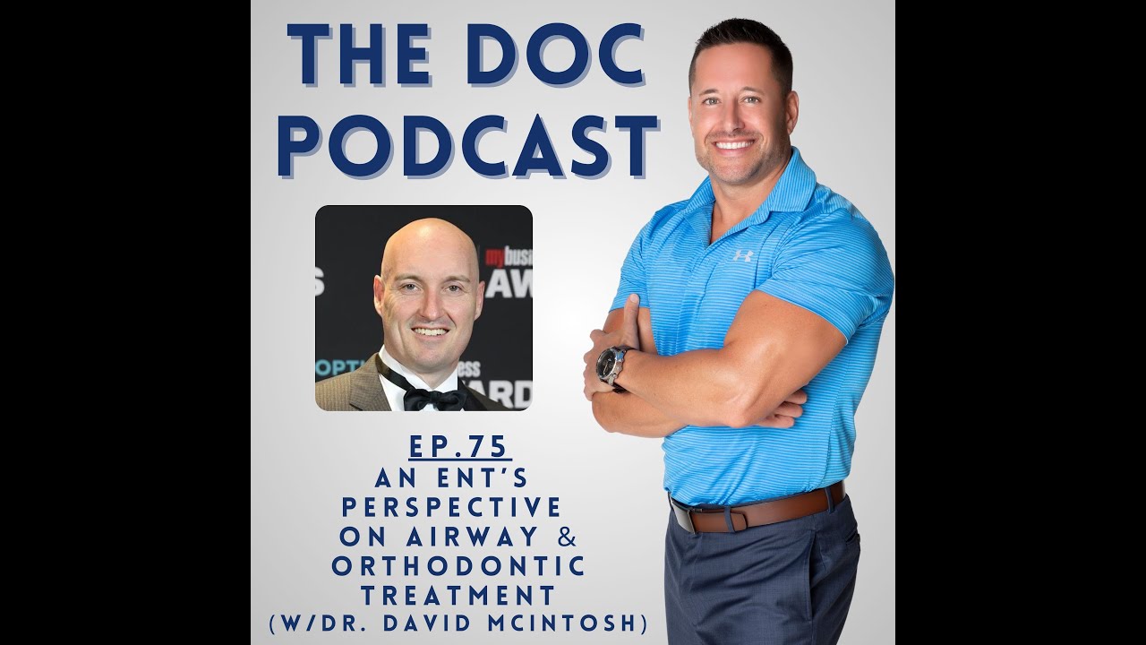 TRAILER: An ENT's Perspective on Airway & Orthodontic Treatment (w/Dr ...