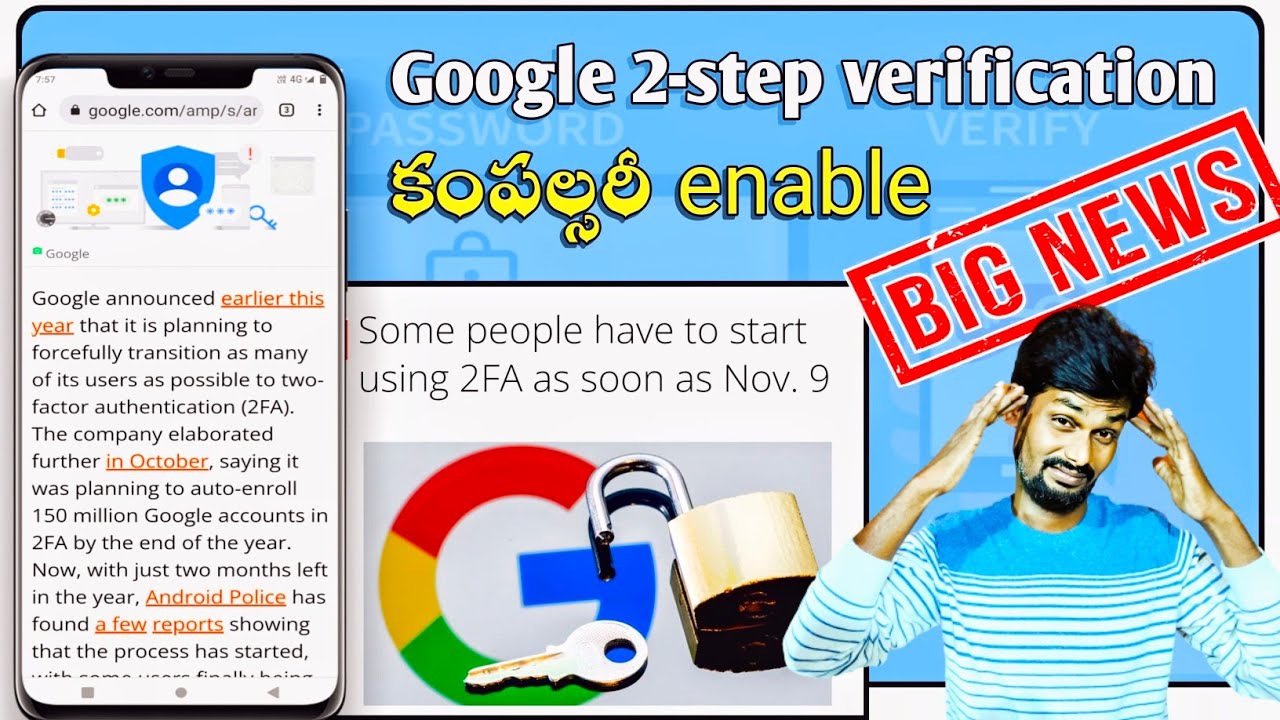 Google 2 step verification enabled starting November 9 on all Google ...