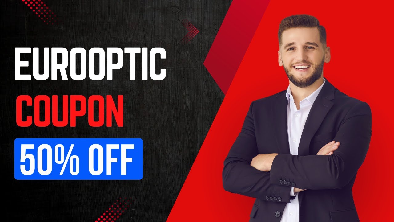 Eurooptic Coupon Code - Euro Optic Discount Code - 50% OFF** - YouTube