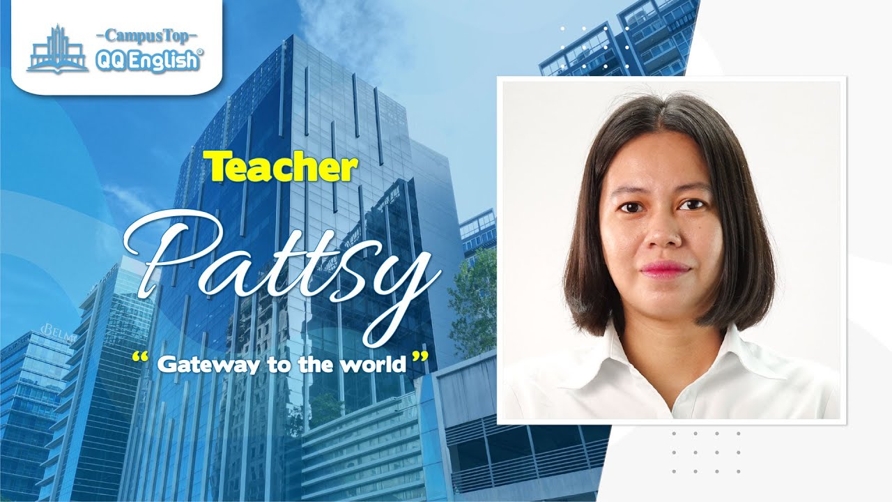 Teacher Pattsy | QQEnglish - YouTube