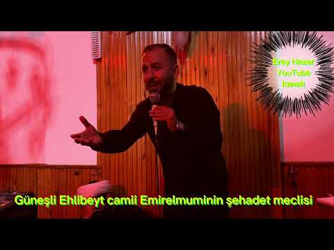 Emirel müminin imam Ali(as) ın şehadet meclisi / Güneşli Ehlibeyt Camii