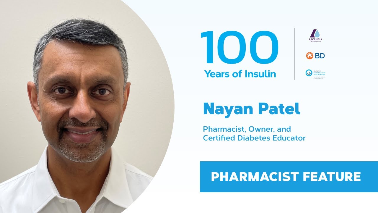 100 Years of Insulin: Nayan Patel, Pharmacist Feature - YouTube
