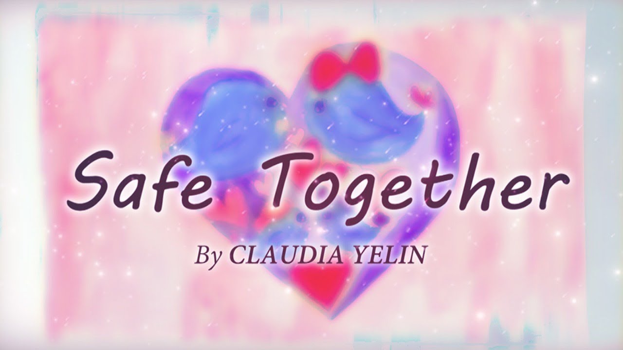 SAFE TOGETHER - YouTube
