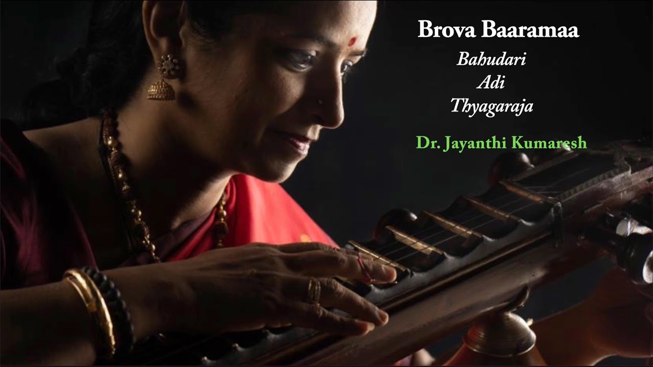 Brova Bharama - Bahudari - Dr Jayanthi Kumaresh - YouTube