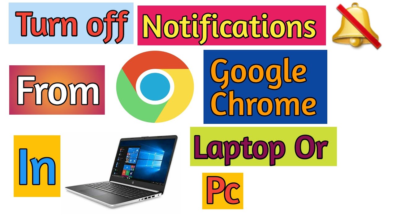 How to turn off notifications 🔕 from Google chrome in Laptop or PC ...