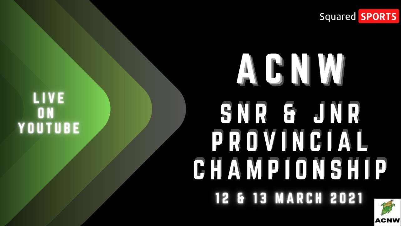 ACNW SNR & JNR Provincial Championship | DAY 2 | 2021 - YouTube