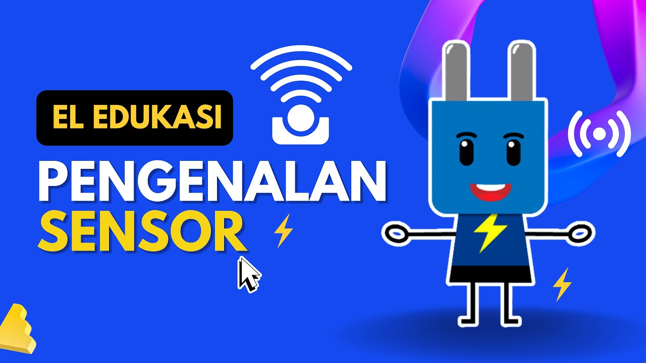 Pengenalan Sensor Elektronika - Animasi EL UMRI - YouTube