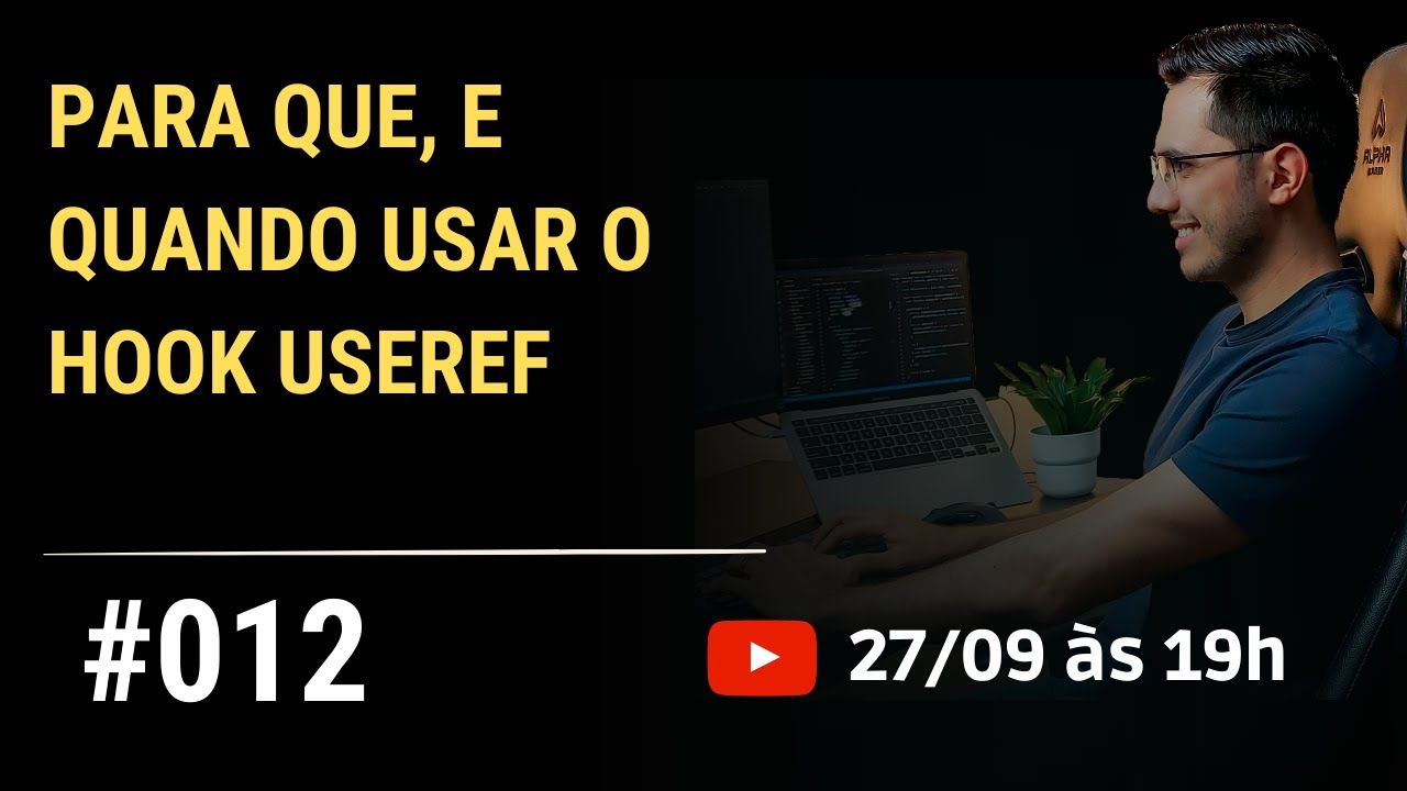 Para que, e quando usar o hook useRef - Com Typescript! - YouTube