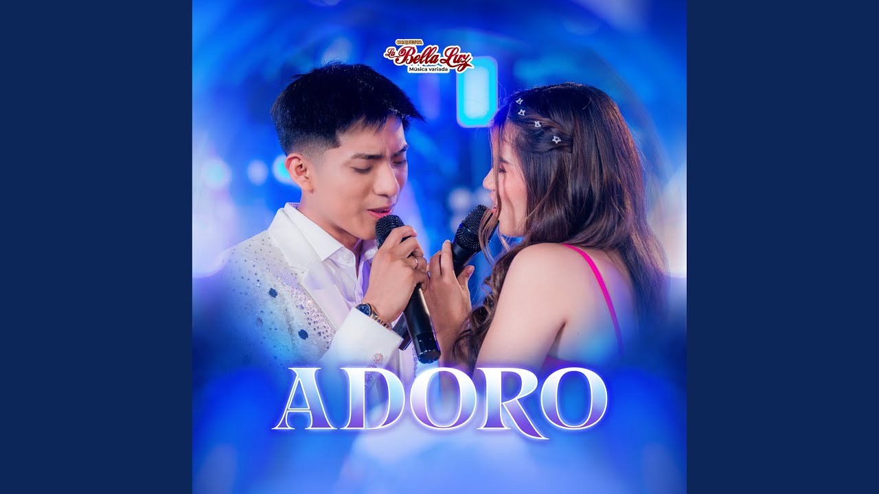 Adoro - YouTube