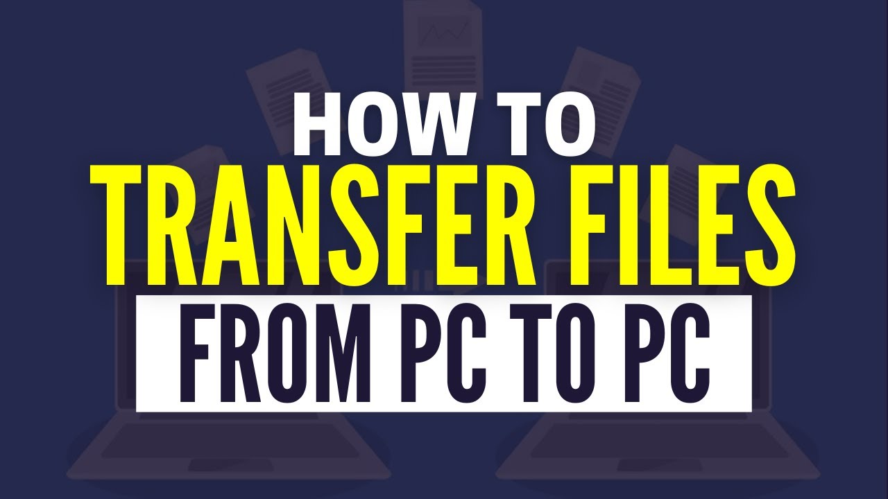 How To Transfer Files From PC To Another PC - YouTube