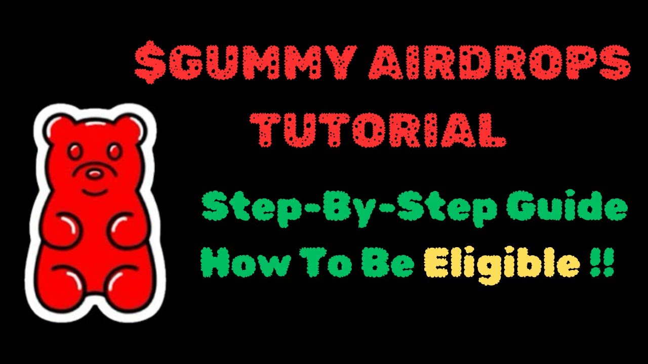 $GUMMY Airdrop Tutorial // Step-By-Step Guide // How To Be Eligible !! - YouTube