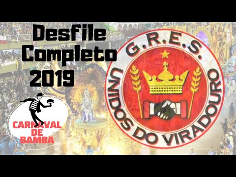 Desfile Viradouro 2019 - DESFILE COMPLETO