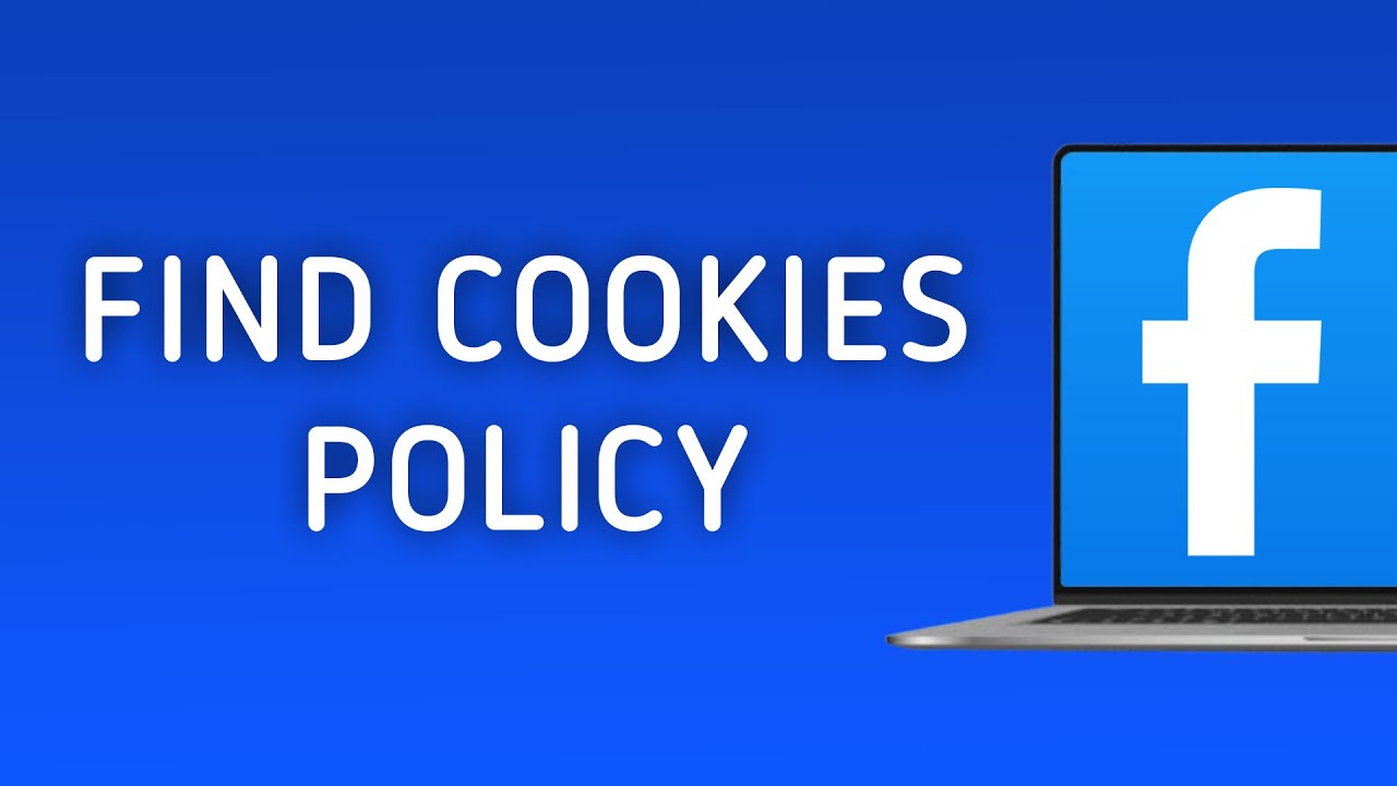 How to Find Cookies Policy in Facebook on PC - YouTube