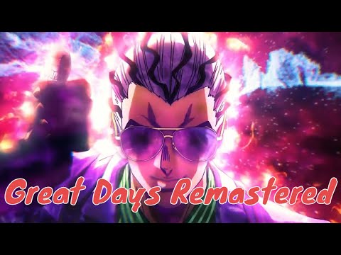 Great Days REMASTERED [Great Days REMIX] - JoJo's Bizarre Adventure