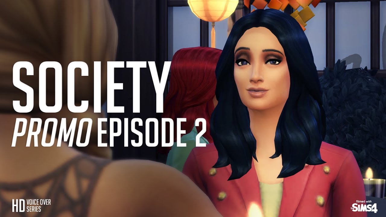 Society 1x02 | PROMO | Sims 4 Voice Over Series - YouTube
