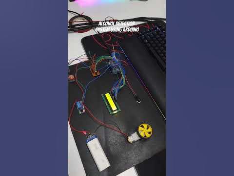 Alcohol Detection system using Arduino with Engine Cut Off # ...
