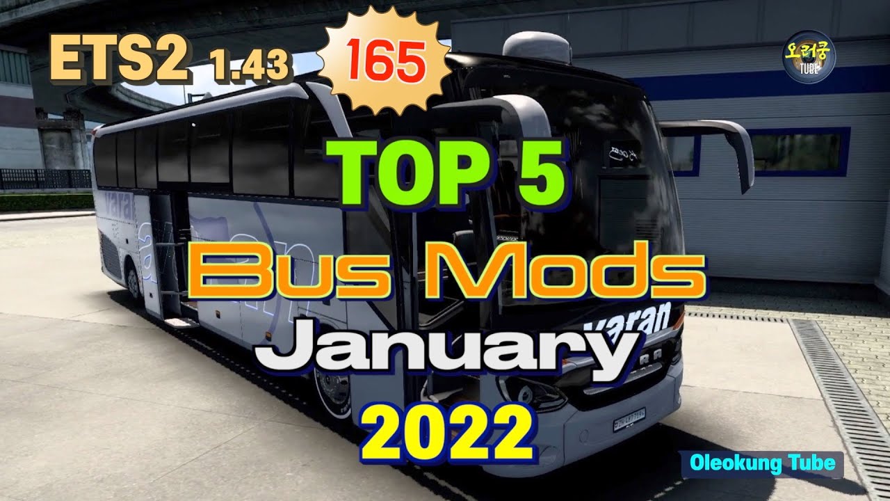 TOP 5 Bus Mods January 2022, ETS2 1.43 Free Bus Mods - YouTube