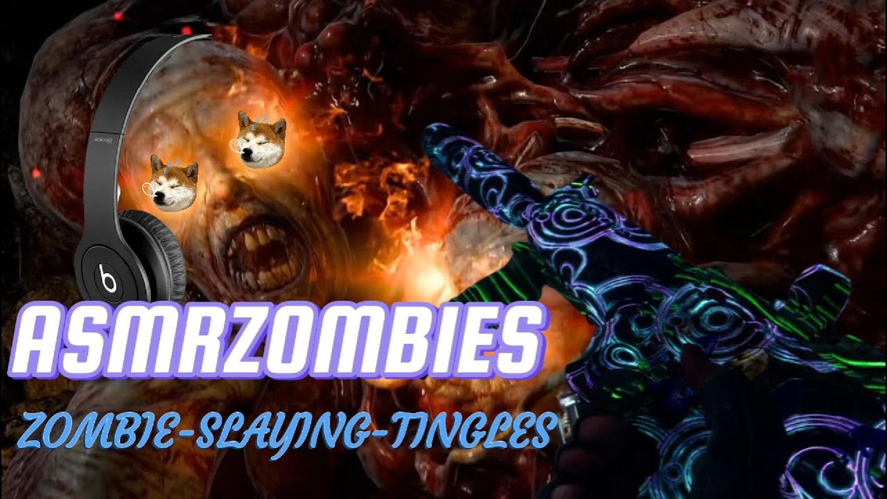 ASMR ZOMBIES - Zombie Slayin Tingles on The Tomb (JACKAL PDW is STRONG ...