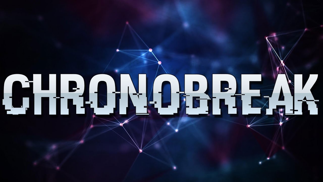 Chronobreak - League of Legends - YouTube