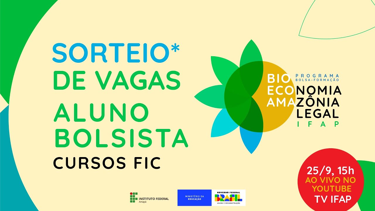 Sorteio de Vagas - Edital Aluno Bolsista - Programa Bioeconomia na Amazônia Legal - YouTube