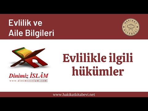 Evlilikle ilgili hükümler | Evlilik ve Aile Bilgileri
