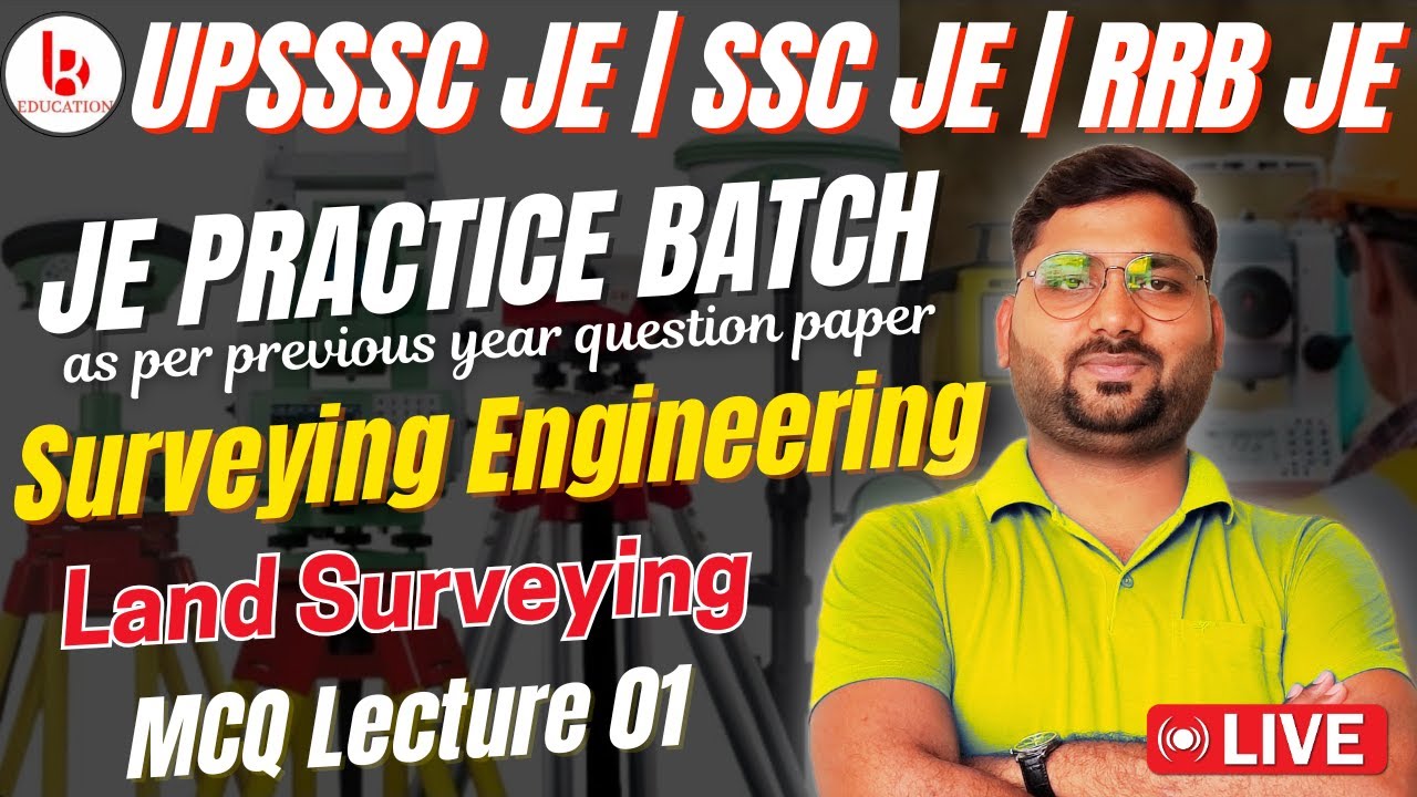 Surveying MCQ | Lecture 01 | Land Surveying | JE Practice Batch - YouTube