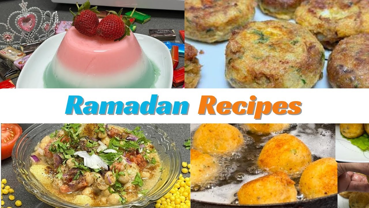 Ramadan Special Recipes | First Iftar Complete Menu | Iftar Special ...