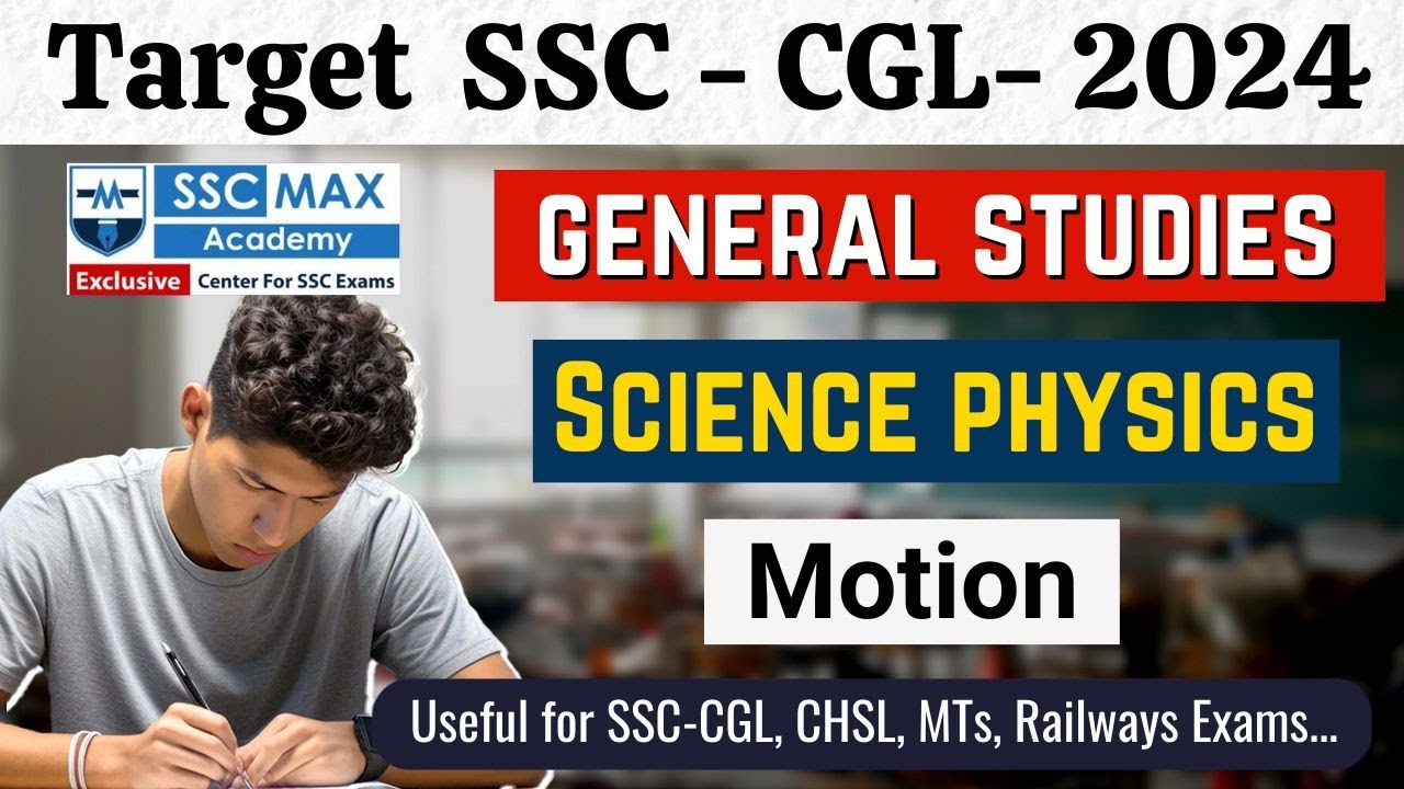 General Studies - Science Physics "Motion" | SSC Max Academy | Target ...