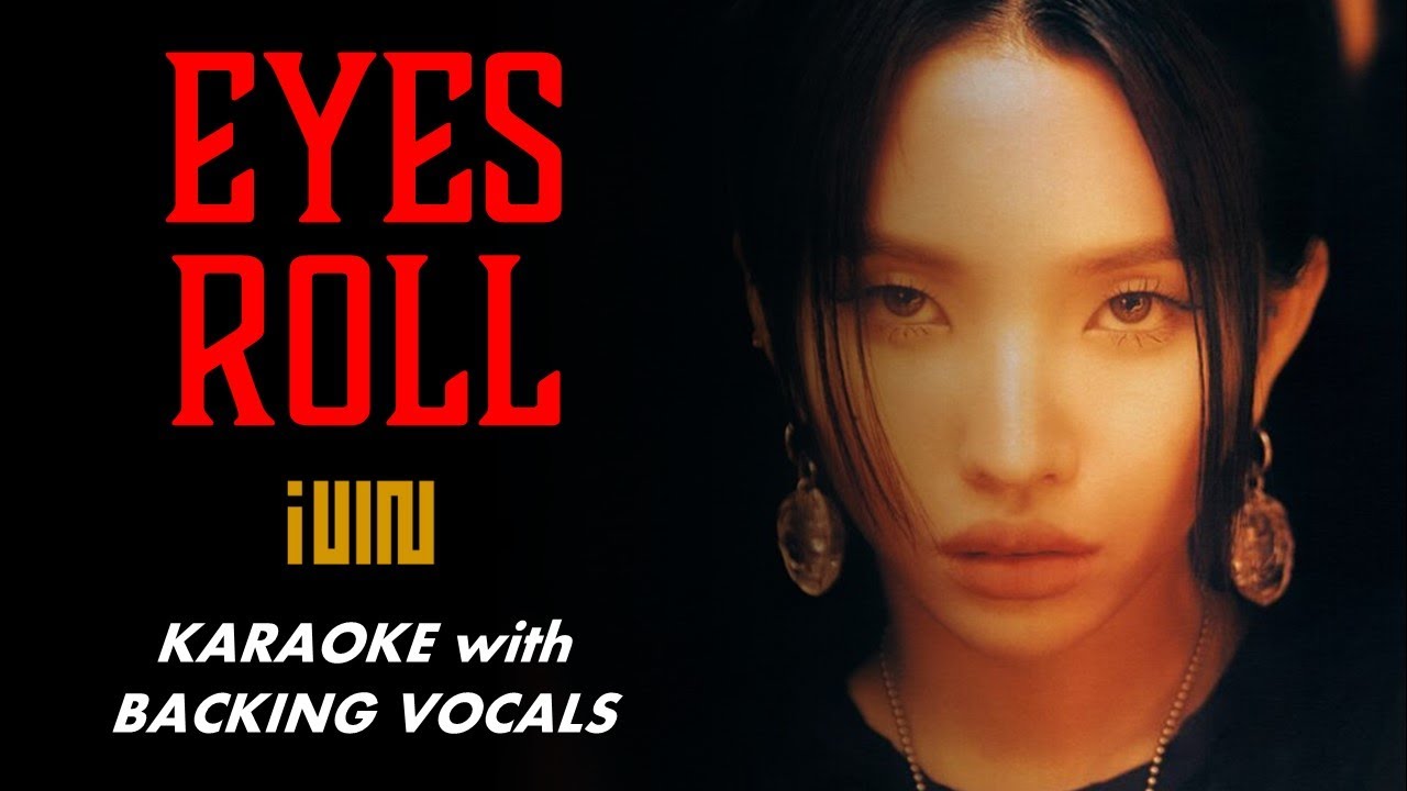 (G)I-DLE - EYES ROLL - KARAOKE WITH BACKING VOCALS - YouTube