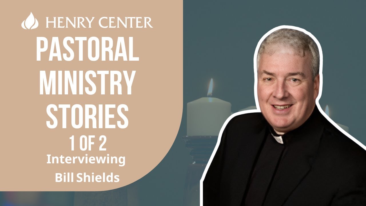 Pastoral Ministry Stories | Interviewing Bill Shields (1 of 2) - YouTube