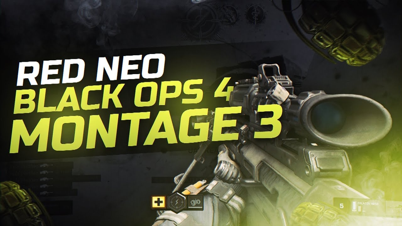 Red Neo - Black Ops 4 Montage 3 | @RedNeo_ - YouTube