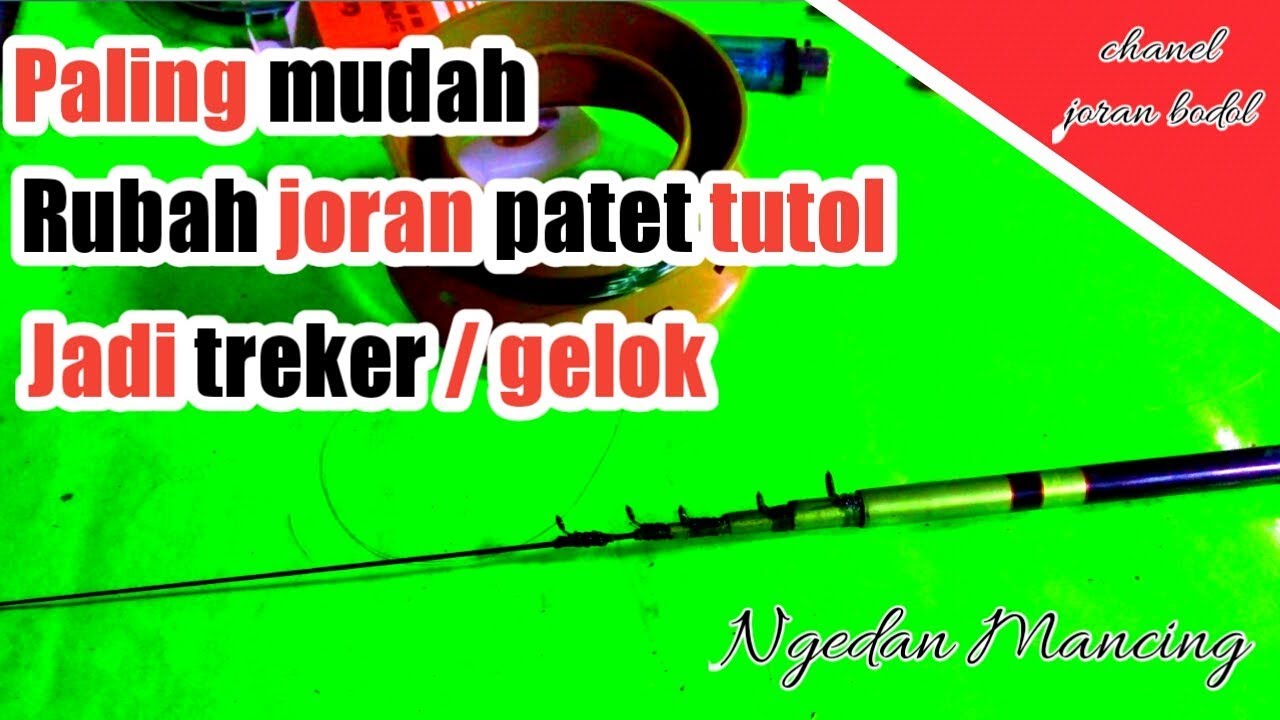 Baru !!! Cara Membuat Joran Pancing trek / roll sendiri - YouTube