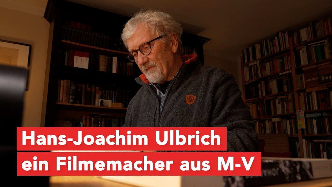 Hans-Joachim Ulbrich – ein Filmemacher aus M-V - YouTube