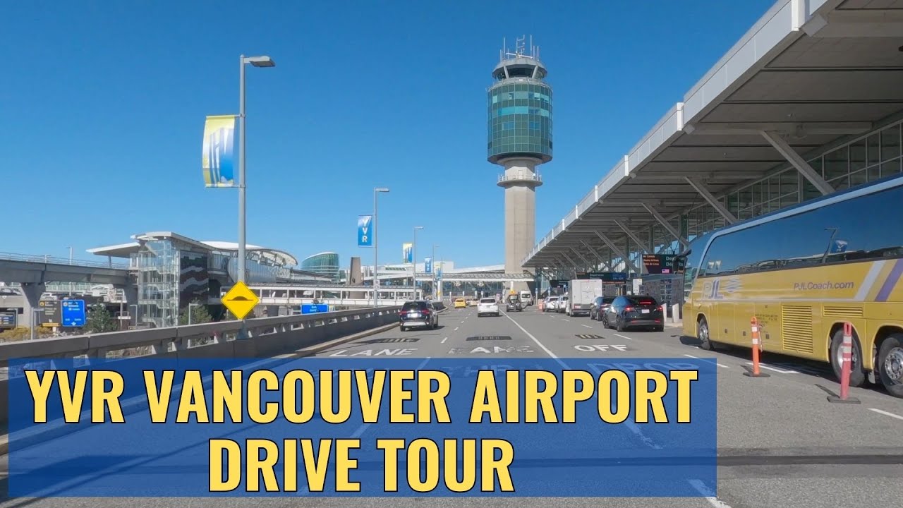 Vancouver International Airport (YVR) Sunny Drive Tour April 2023 4K ...