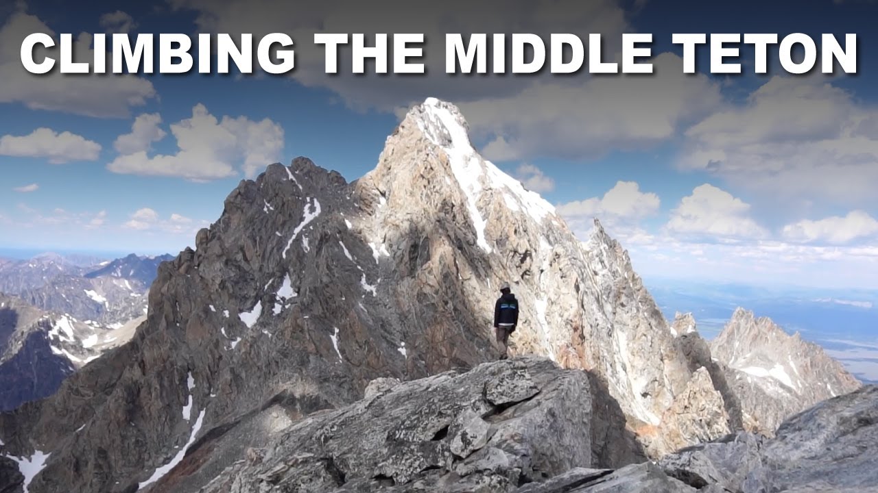 CLIMBING THE MIDDLE TETON (SW Couloir-Comprehensive Guide) - YouTube
