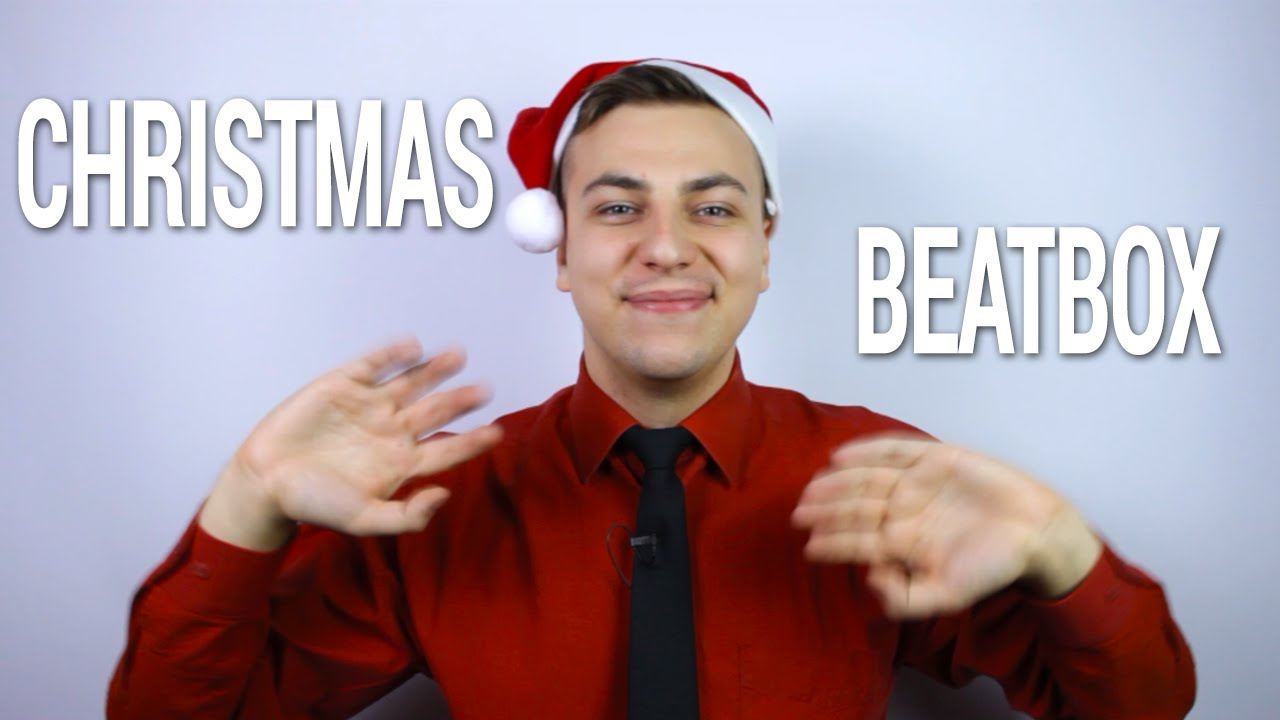 BEATBOX ŚWIĄTECZNY - Christmas Beatbox - YouTube