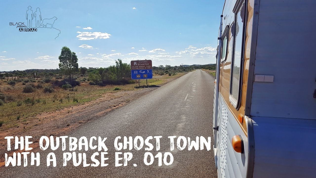 The Outback Ghost Town With a Pulse - Black Pepper Abroad Ep. 010 - YouTube