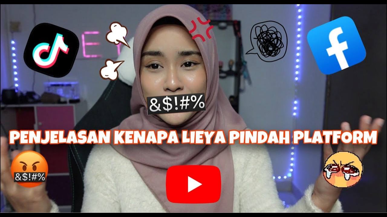 PENJELASAN KENAPA LIEYA BERPINDAH PLATFORM - YouTube