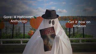 Gore: A Halloween Anthology by D.A. Schneider