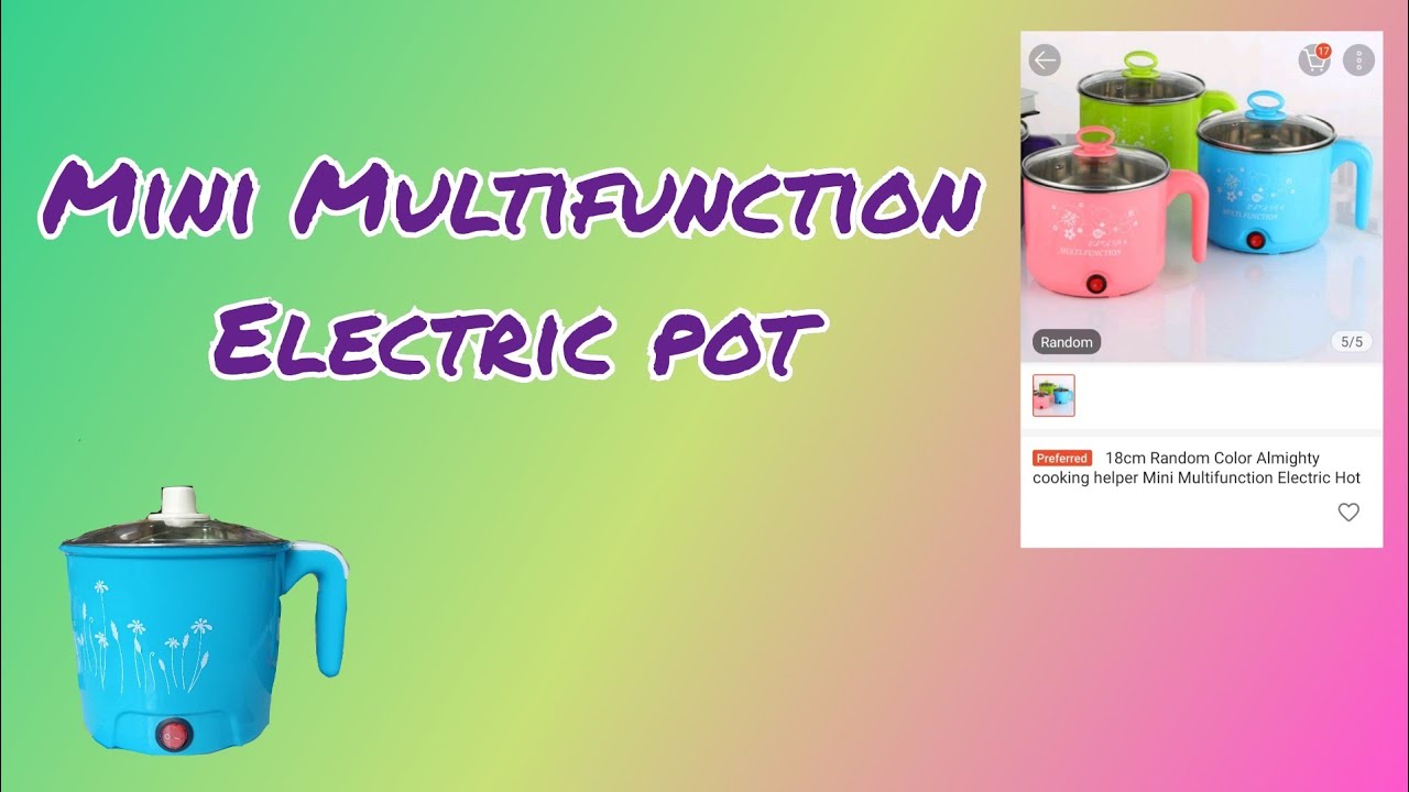 MINI MULTIFUNCTION ELECTRIC POT- unboxing and cooking noodles - YouTube