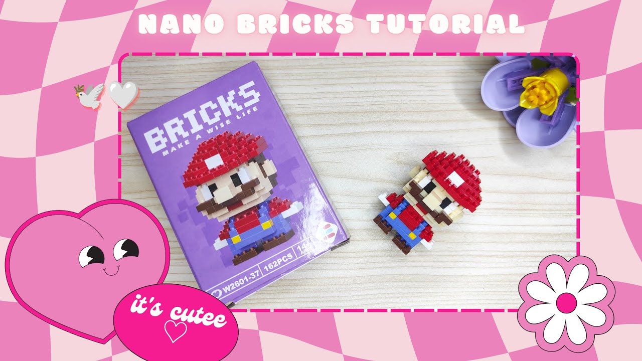 LET'S BUILD NANO BRICK CHARACTER : SUPER MARIO BROS - YouTube