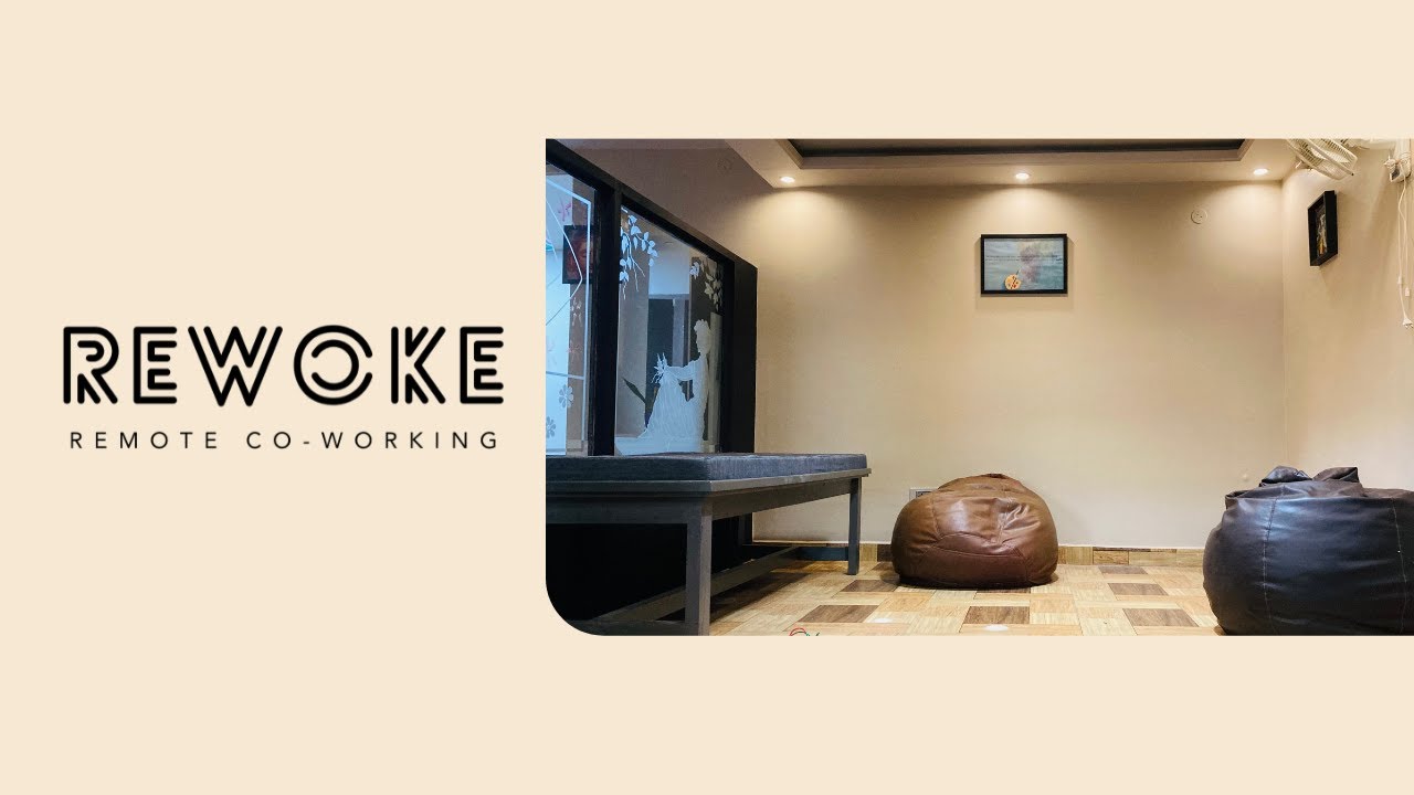 Rewoke Co-working- Spaces for your mood - YouTube