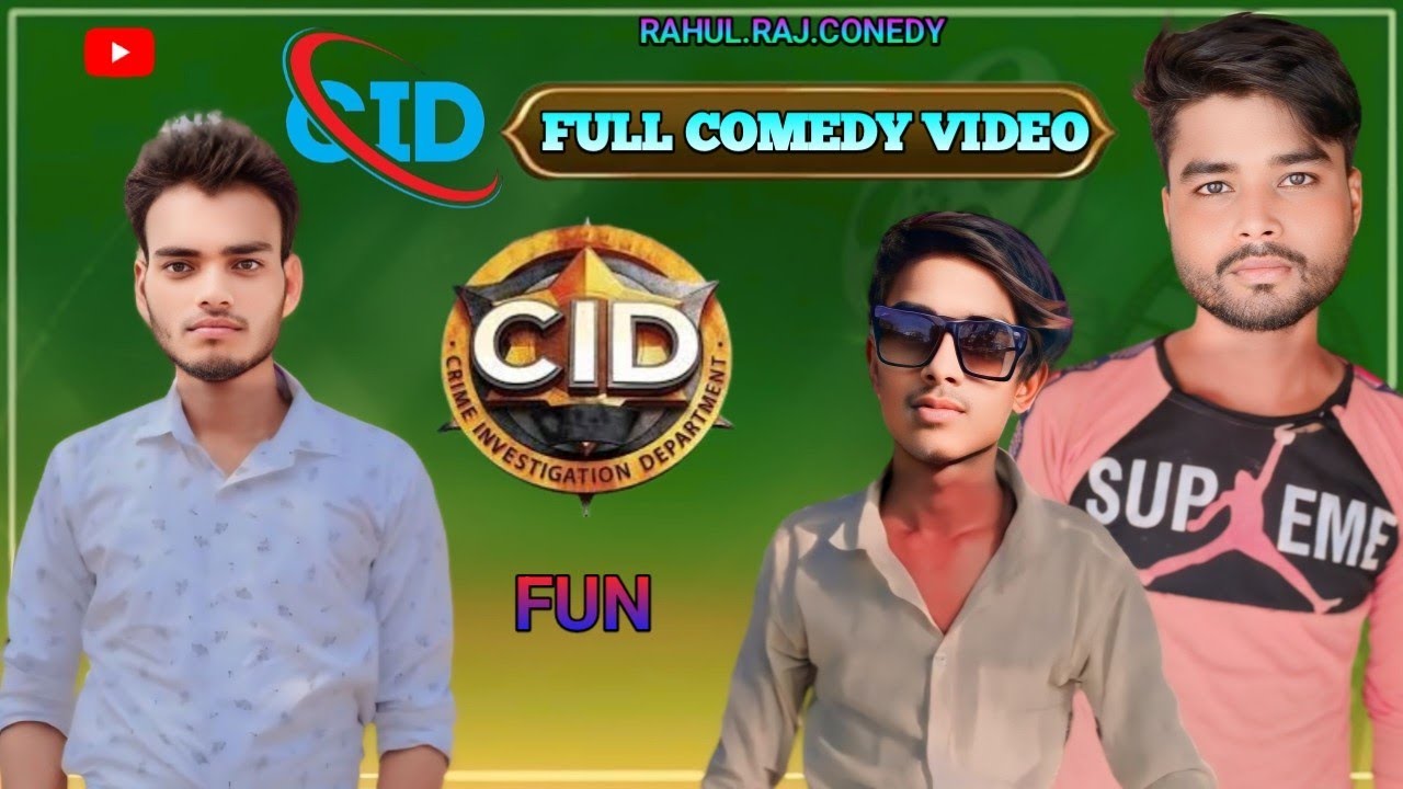 CID FULL COMEDY VIDEO VERY FUNNY || RAHUL RAJ COMEDY || - YouTube